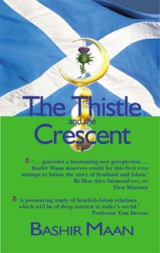 The Thistle and the Crescent by Bashir Maan | Goodreads