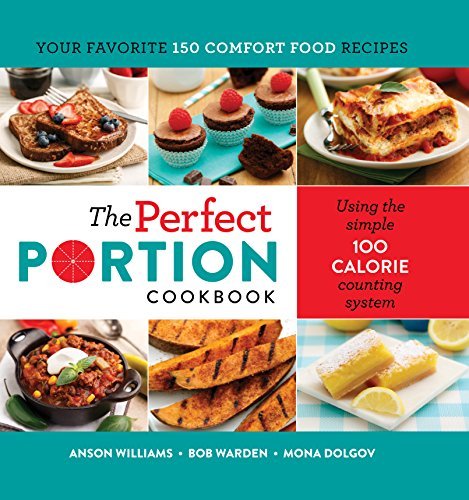 The Perfect Portion Cookbook by Mona Dolgov | Goodreads