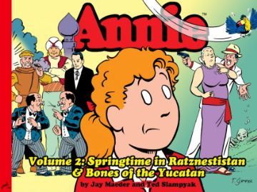 Annie Volume 2: Springtime in Ratznestistan & Bones of the Yucatan by ...