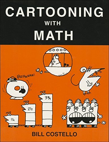 Cartooning with Math by Bill Costello | Goodreads