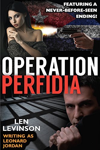 Operation Perfidia by Leonard Jordan | Goodreads
