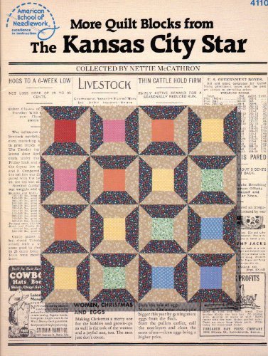 More Quilt Blocks from the Kansas City Star by Nettie McCathron | Goodreads