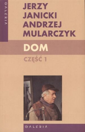 Dom. Część 1 by Jerzy Janicki | Goodreads