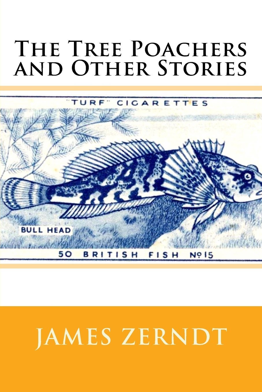 The Tree Poachers and Other Stories by Jamie Zerndt | Goodreads