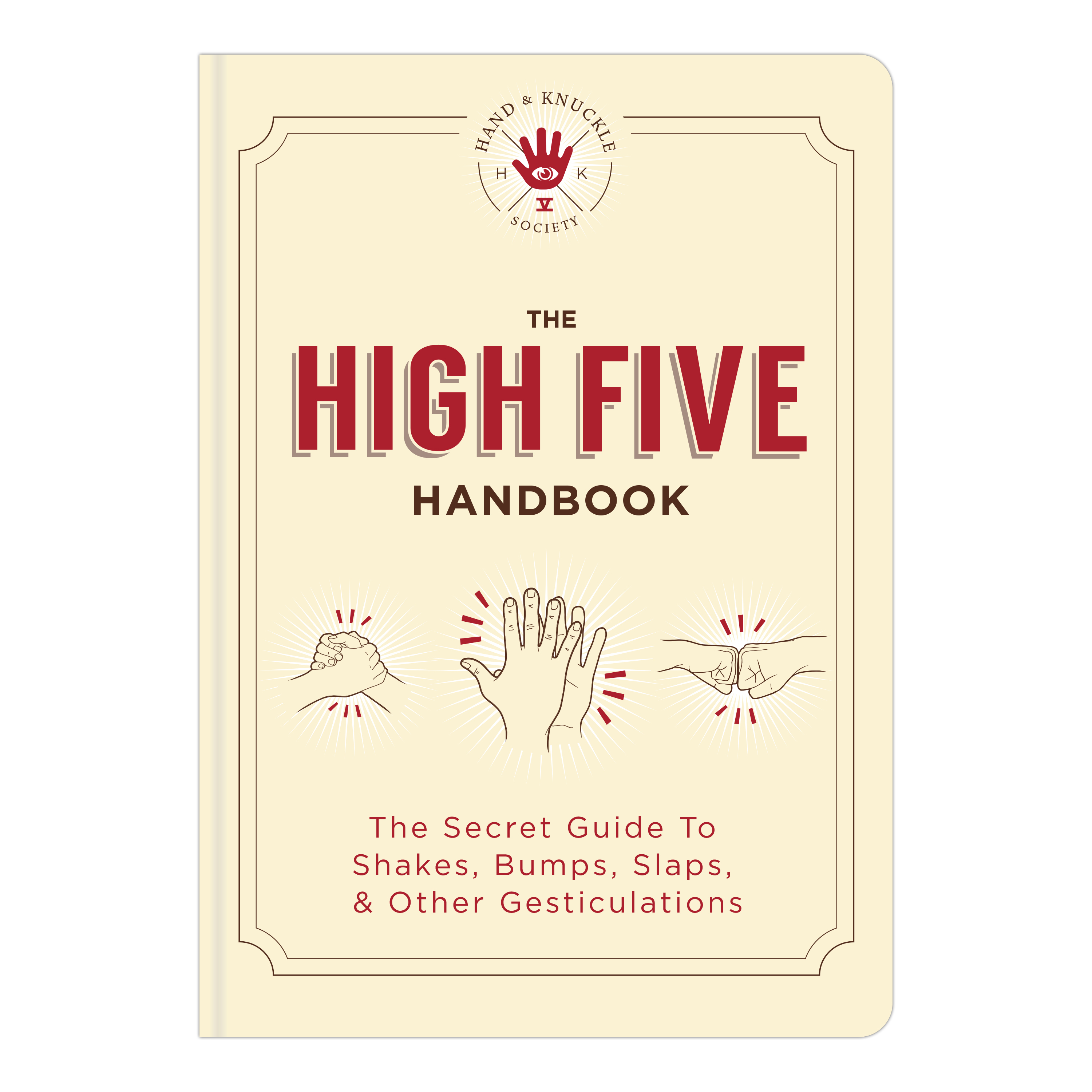 The High Five Handbook by Hand & Knuckle Society | Goodreads