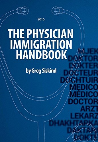 The Physician Immigration Handbook by Greg Siskind | Goodreads