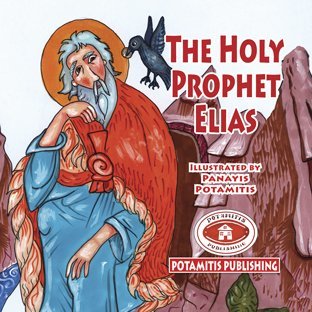 The Holy Prophet Elias by Egle-Ekaterine Potamitis | Goodreads