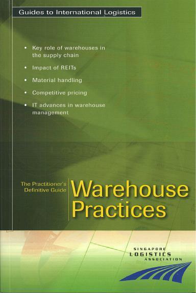 The Practitioner's Definitive Guide: Warehouse Practices by Bill Chua ...