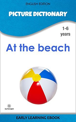 My First Picture Dictionary: At the beach by Rachael Hamilton | Goodreads