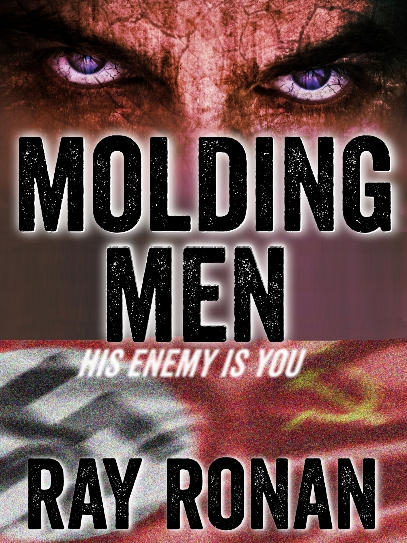 Molding Men by Ray Ronan | Goodreads