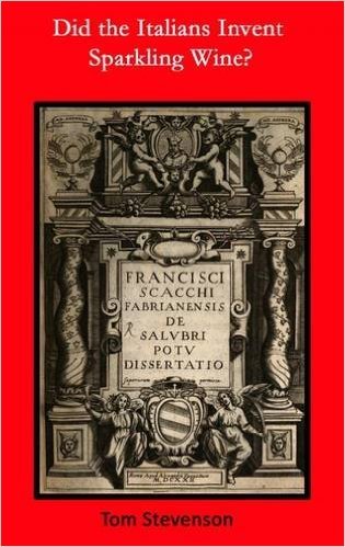 Did the Italians Invent Sparkling Wine? An analysis of the evidence of ...