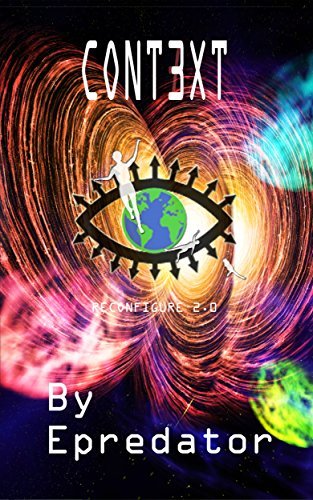 Cont3xt (Reconfigure Book 2) by Epredator | Goodreads