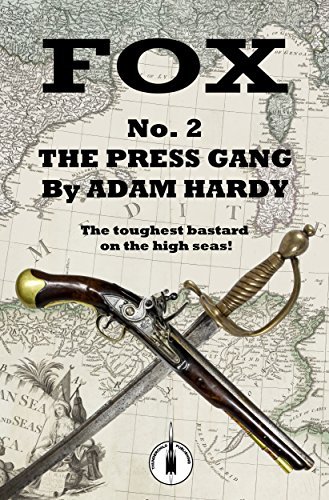 The Press Gang (Fox Book 2) by Adam Hardy | Goodreads