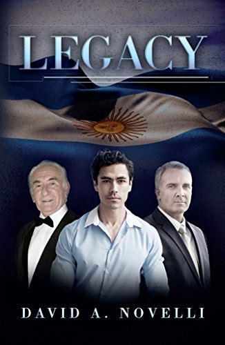 Legacy: A First Novel by David Novelli | Goodreads