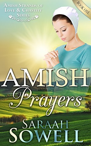 Amish Prayers by Saraah Sowell | Goodreads