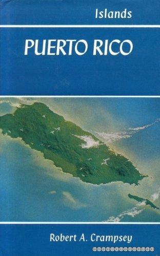 Puerto Rico by Robert A. Crampsey | Goodreads