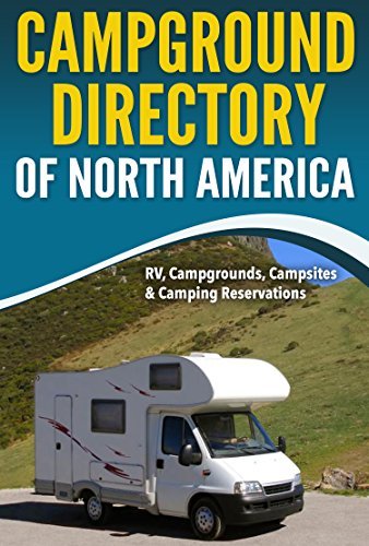 Campground Directory of North America: RV, Campground, Campsites ...