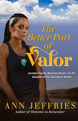 The Better Part of Valor by Ann Jeffries | Goodreads