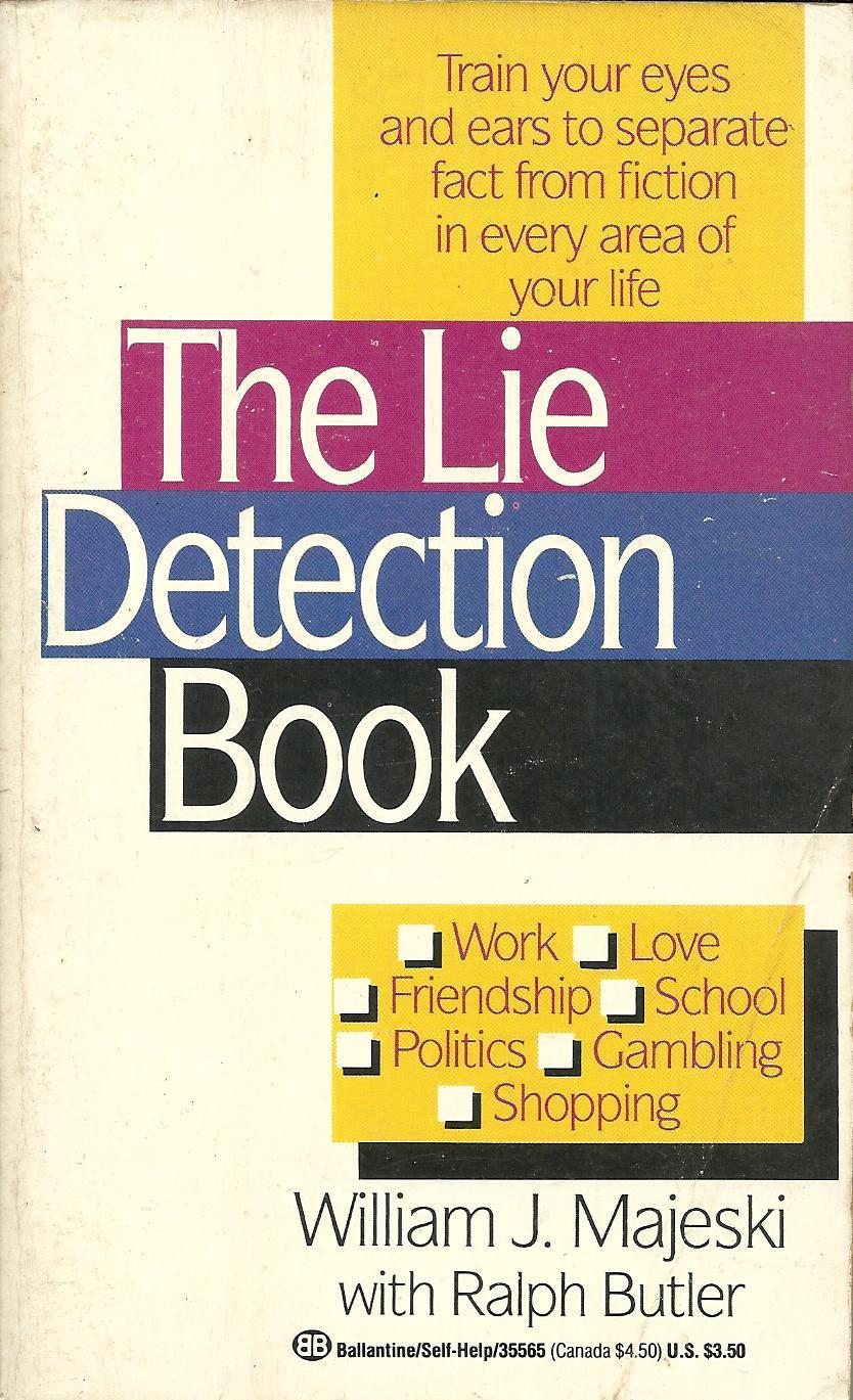 The Lie Detection Book by William J. Majeski | Goodreads