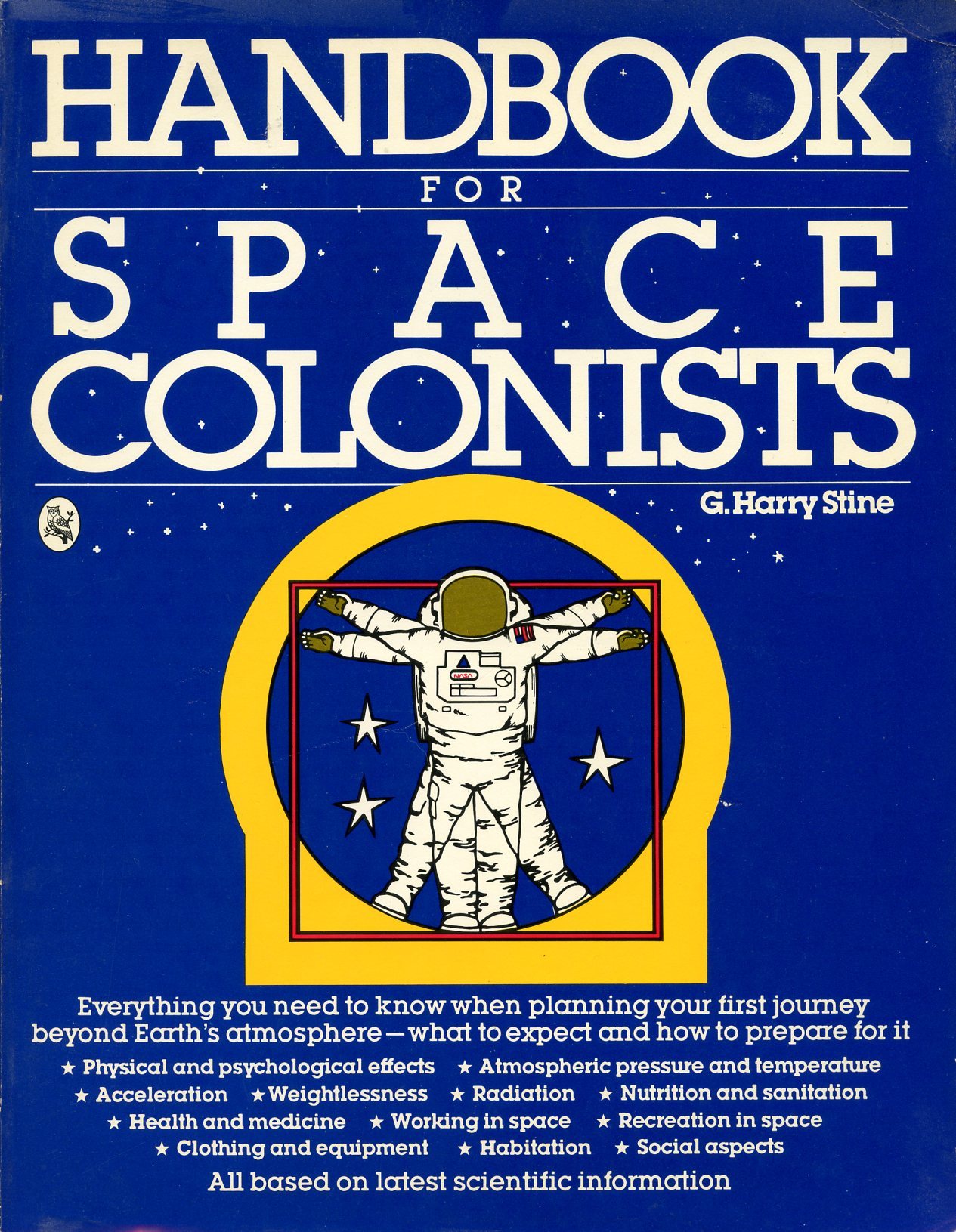 Handbook for Space Colonists by G. Harry Stine | Goodreads