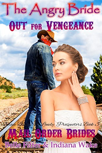 The Angry Bride Out for Vengeance by Belle Fiffer | Goodreads
