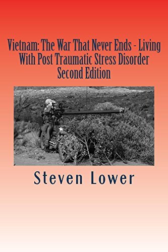 Vietnam: The War That Never Ends: Living With Post Traumatic Stress ...