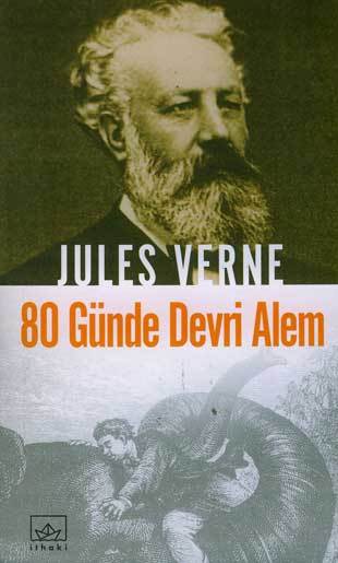 80 Günde Devri Alem by Jules Verne | Goodreads