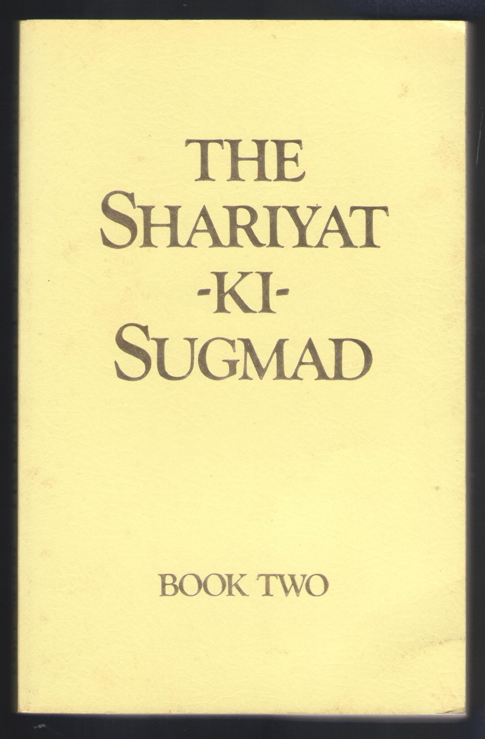 Shariyat-Ki-Sugmad, Book II by Paul Twitchell | Goodreads