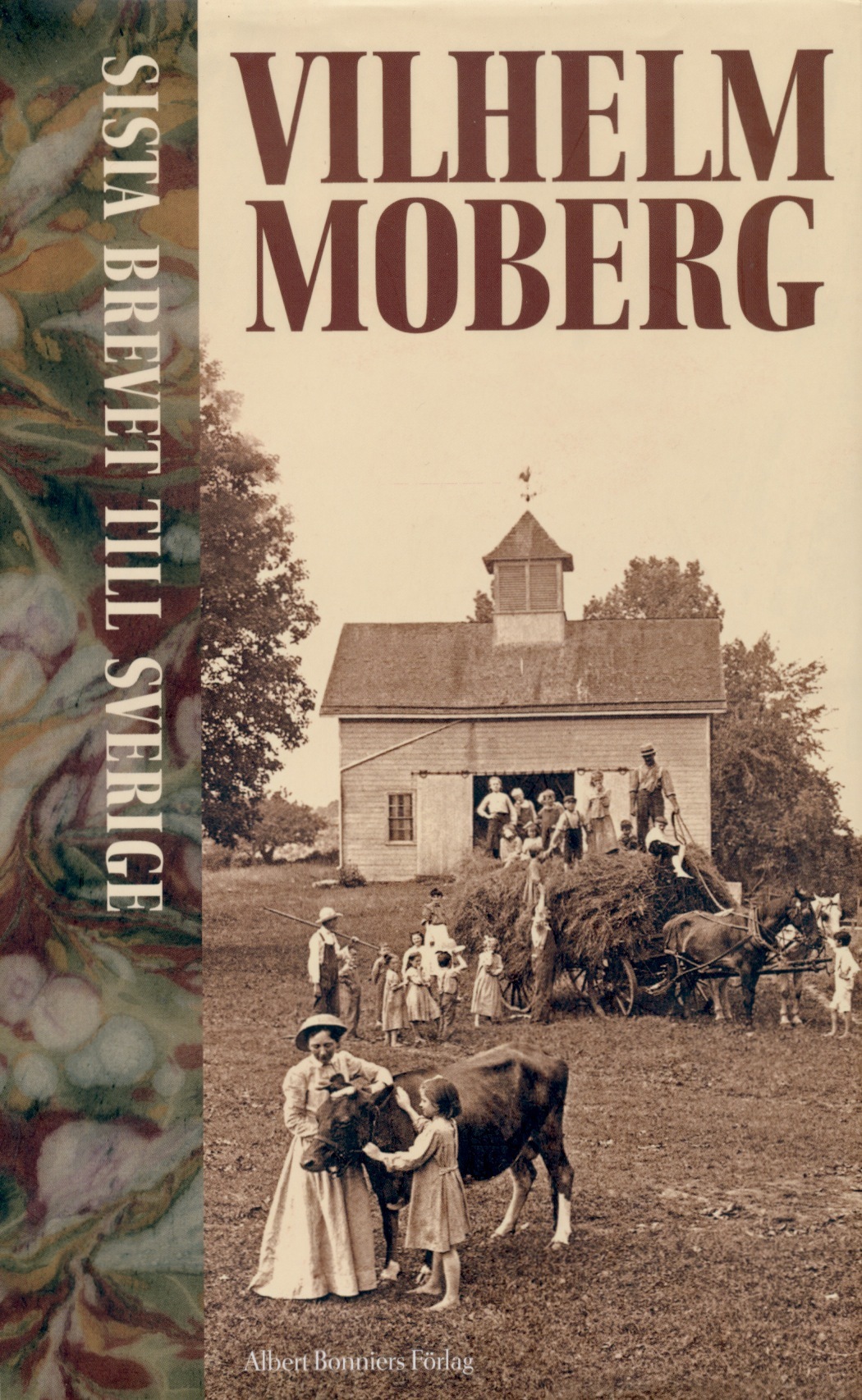 Sista brevet till Sverige by Vilhelm Moberg | Goodreads