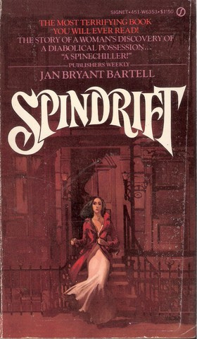 Spindrift by Jan Bryant Bartell | Goodreads