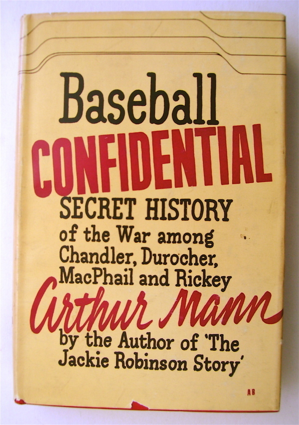 Baseball Confidential by Arthur Mann | Goodreads