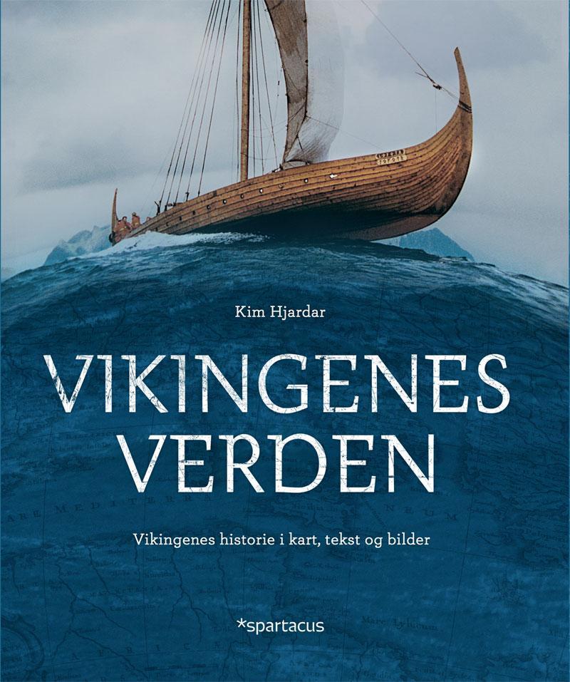 Vikingenes verden by Kim Hjardar | Goodreads