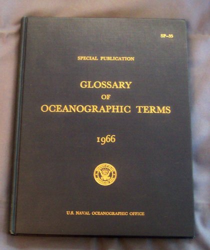 Glossary of Oceanographic Terms, 2nd edition by B.B. Baker Jr. | Goodreads