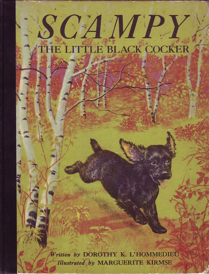 Scampy: The Little Black Cocker by Dorothy K. L'Hommedieu | Goodreads