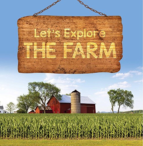 Let's Explore the Farm: Farm Animals for Kids by Baby Professor | Goodreads