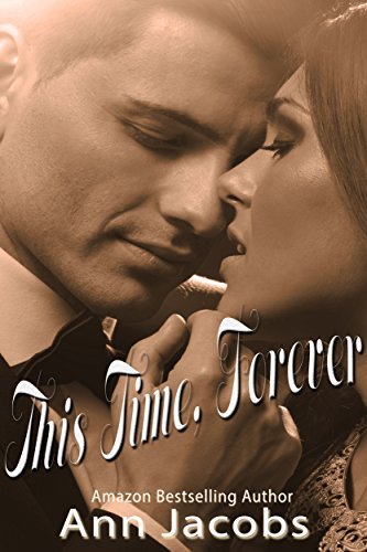 This Time, Forever by Ann Jacobs | Goodreads