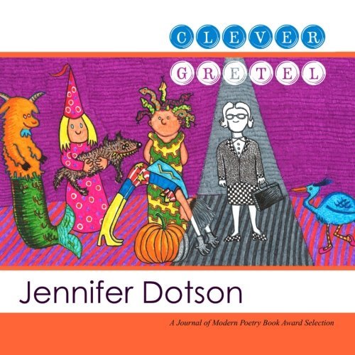 Clever Gretel by Jennifer Dotson | Goodreads