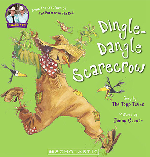 Dingle-Dangle Scarecrow by The Topp Twins | Goodreads
