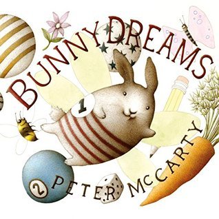 Bunny Dreams by Peter McCarty | Goodreads