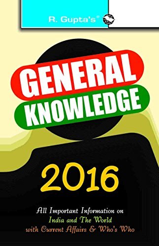 General Knowledge 2017: with Latest Current Affairs & Who's Who by RPH ...