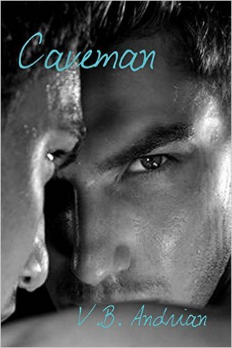 Caveman by V.B. Andrian | Goodreads