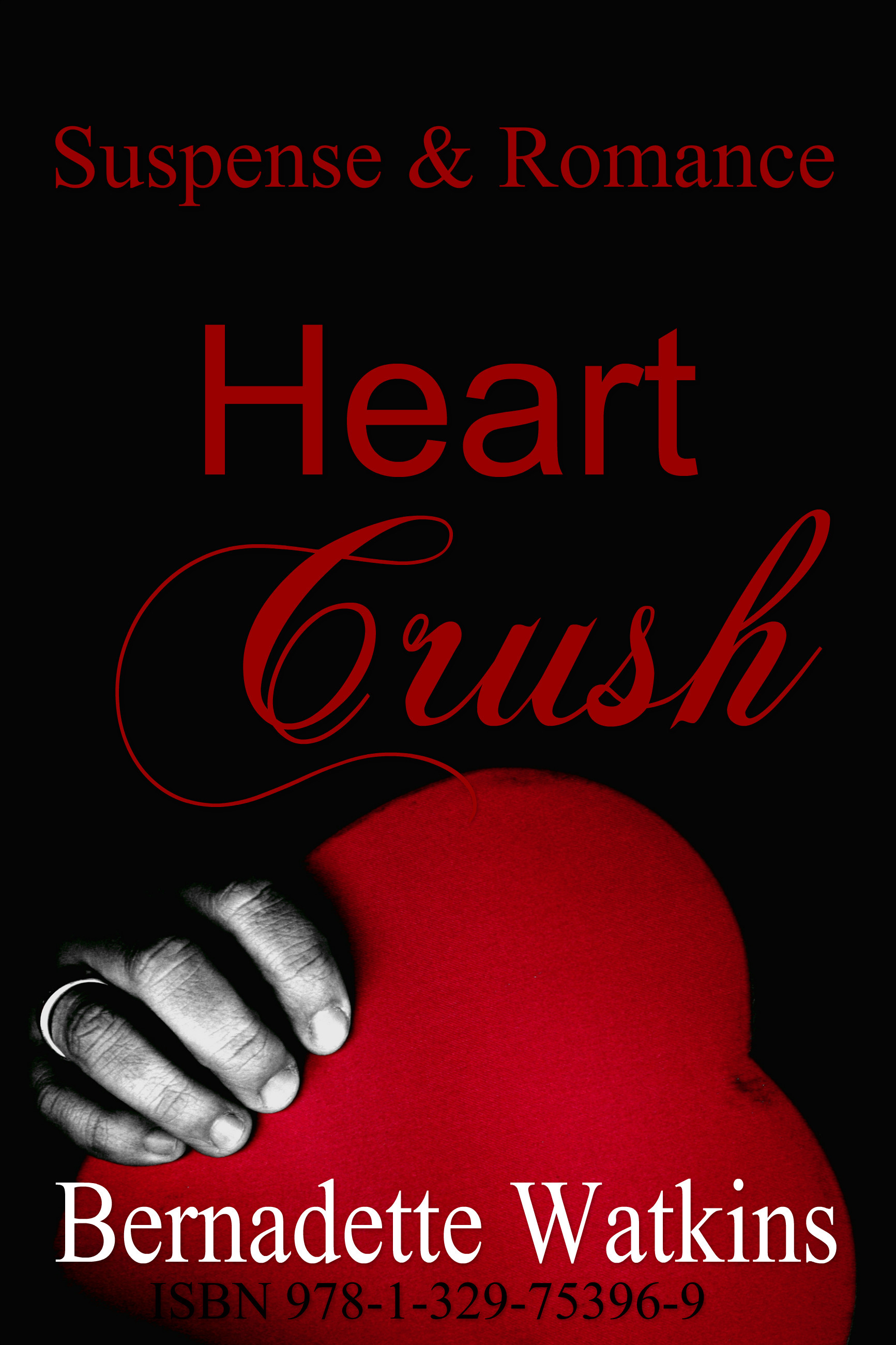 Heart Crush by Bernadette Watkins | Goodreads