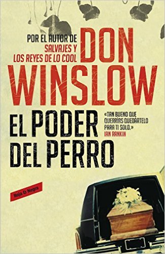 El poder del perro by Don Winslow | Goodreads