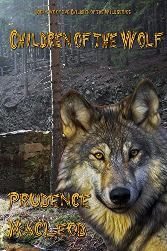 Children of the Wolf by Prudence MacLeod | Goodreads