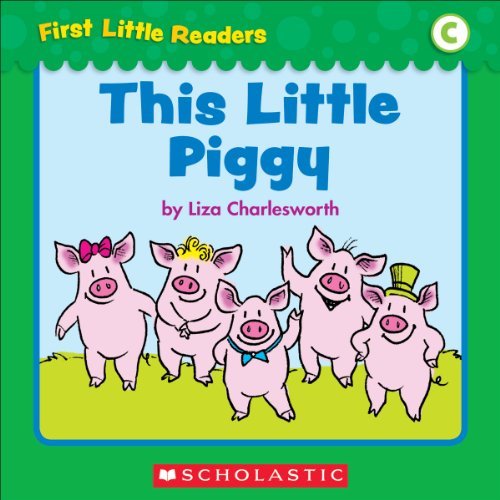 This Little Piggy by Liza Charlesworth | Goodreads