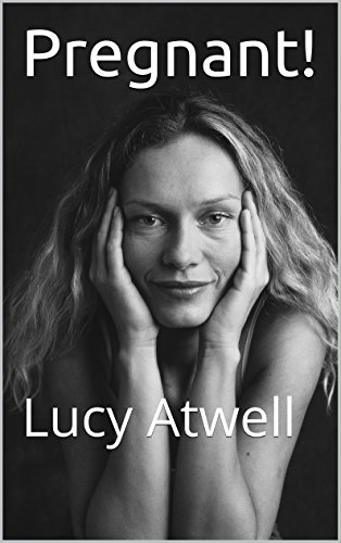 Pregnant! by Lucy Atwell | Goodreads