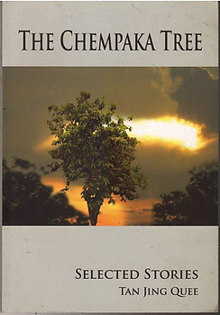 The Chempaka Tree by Tan Jing Quee | Goodreads
