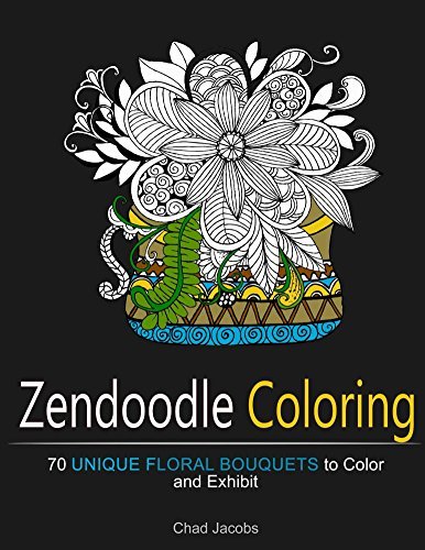 Zendoodle Coloring 70 Unique Floral Bouquets To Color And Exhibit By zendoodle-coloring-70-unique-floral-bouquets-to-color-and-exhibit-by