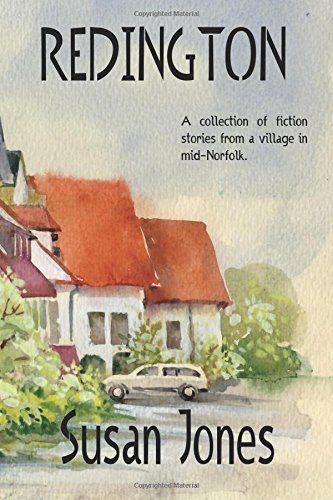 Redington: A Collection of Fiction Stories from a Village in Mid ...