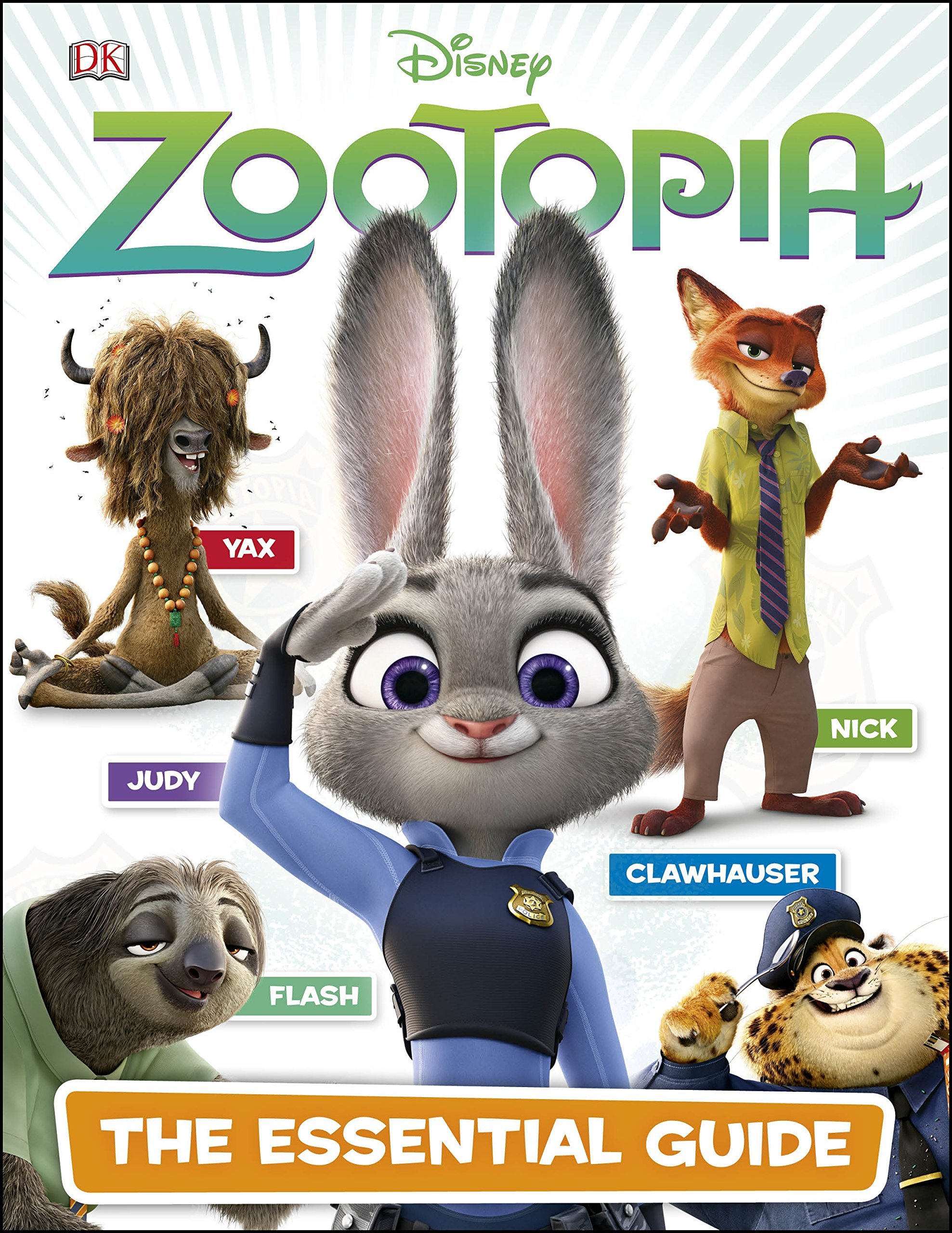 Disney Zootopia: The Essential Guide by Victoria Saxon | Goodreads